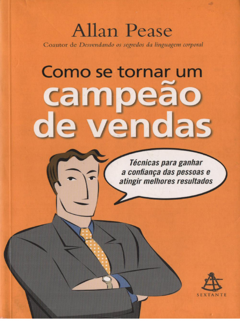 Como Se Tornar Um Campeão de Vendas (Alan Pease) | PDF