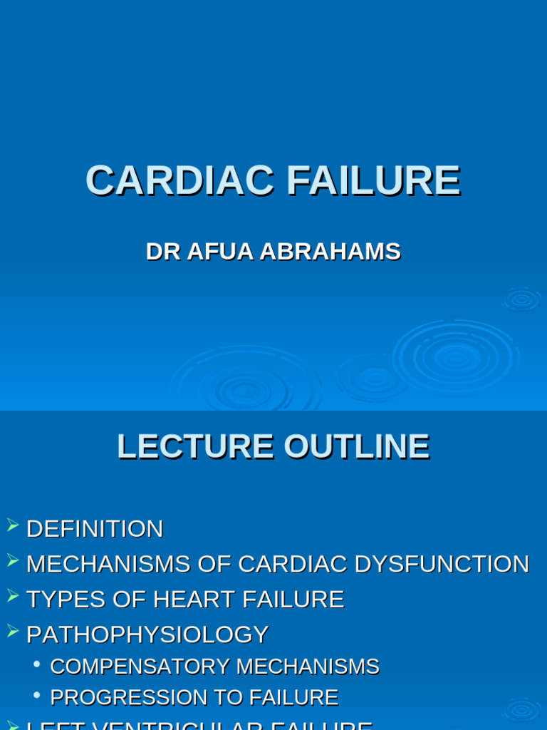 7.pathophysiology of Cardiac Failure | PDF