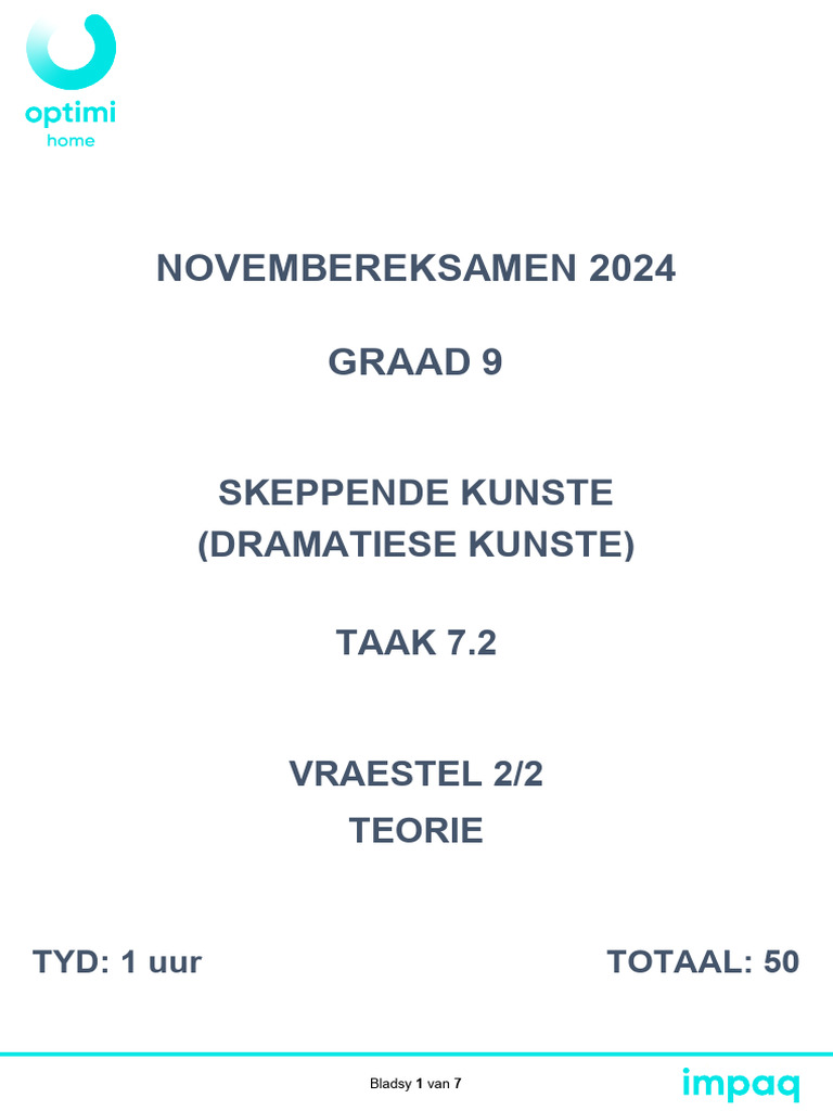 Novembereksamen 2024 Graad 9: Skeppende Kunste (Dramatiese Kunste) | PDF