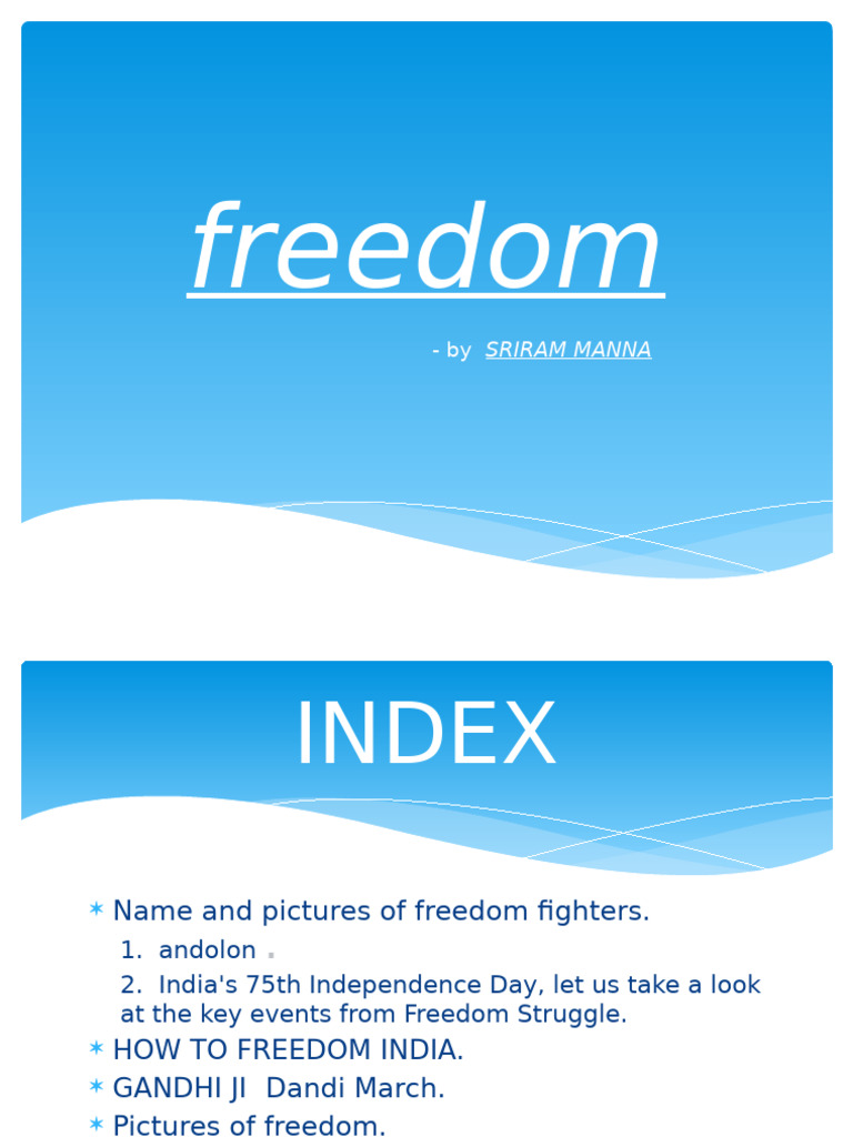 10 Slides On The Topic of Freedom | PDF