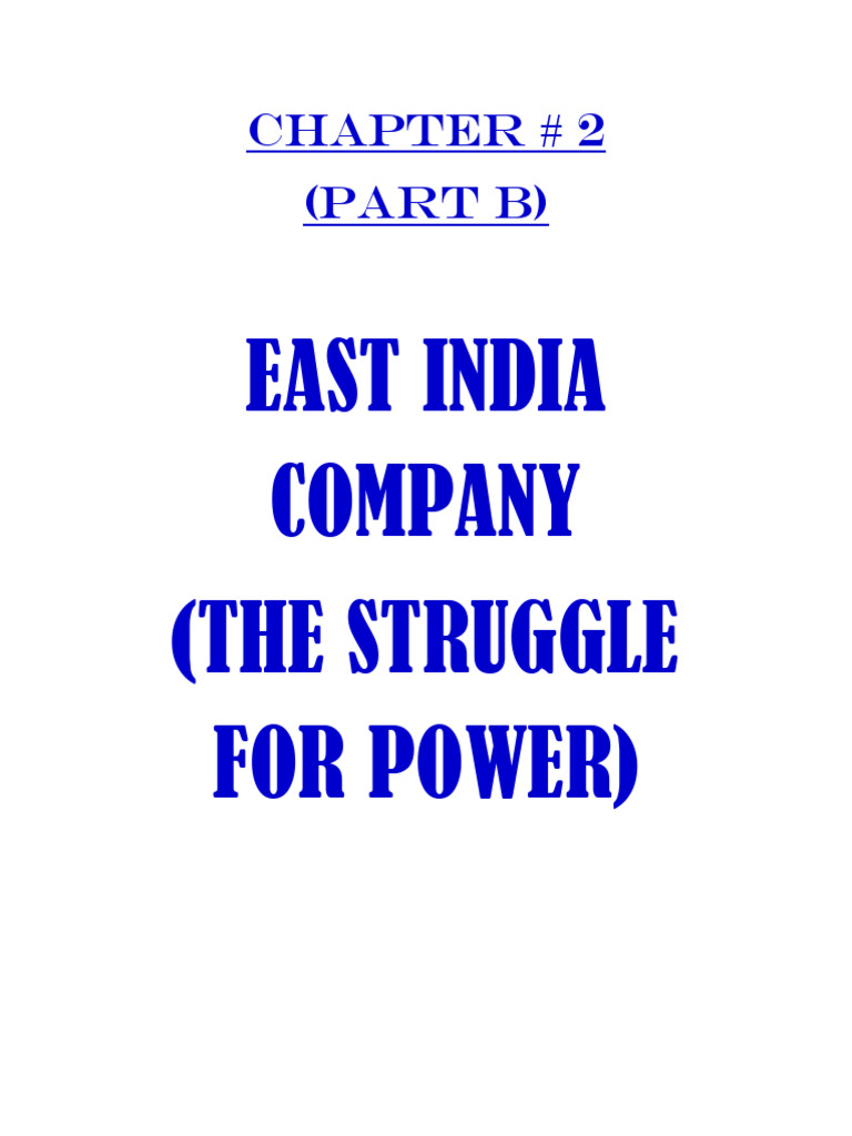 CHAPTER 2 (Enter The British) - Part B | PDF