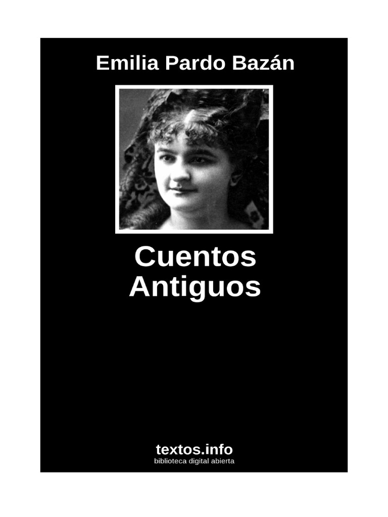 Emilia Pardo Bazan - Cuentos Antiguos | PDF
