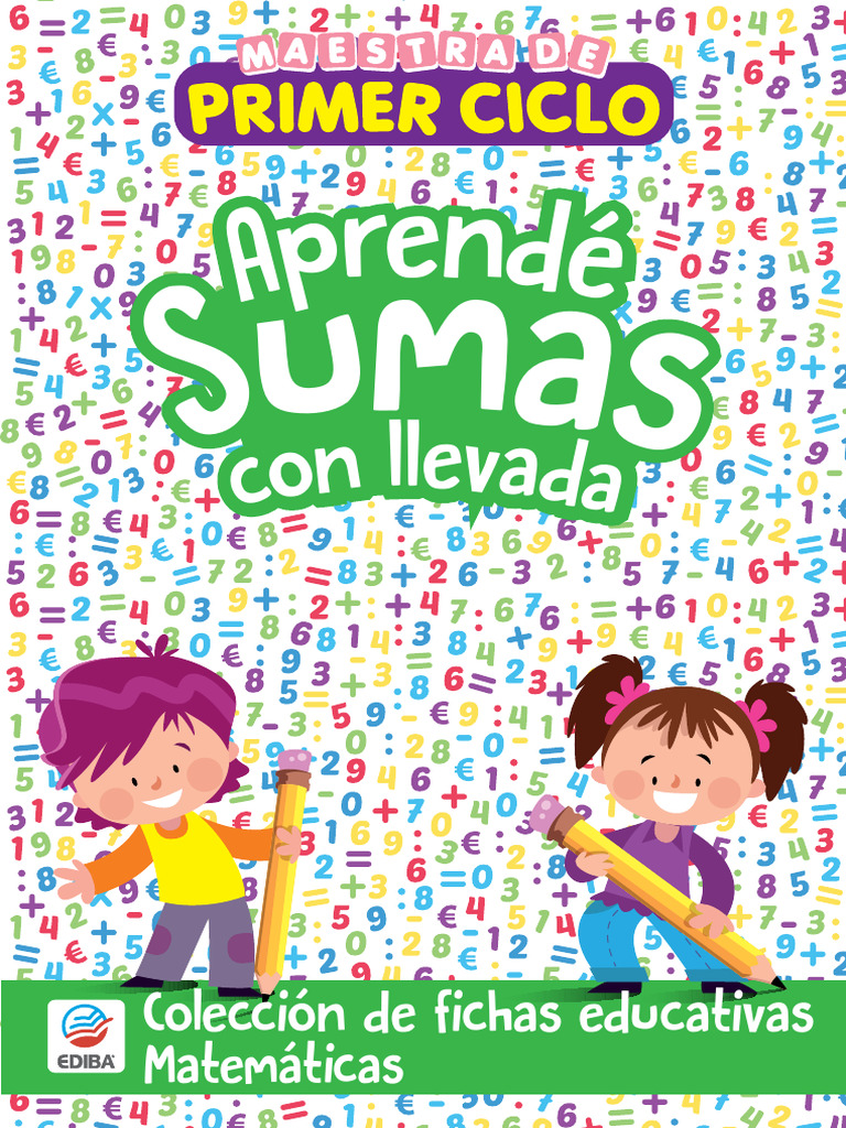 Aprendé Sumas Con Llevadas - Fichaspdf Versión 1 - 240525 - 233859 | PDF