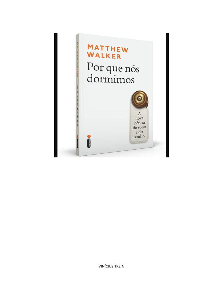PQ Nos Dormimos Meu Resumo | PDF