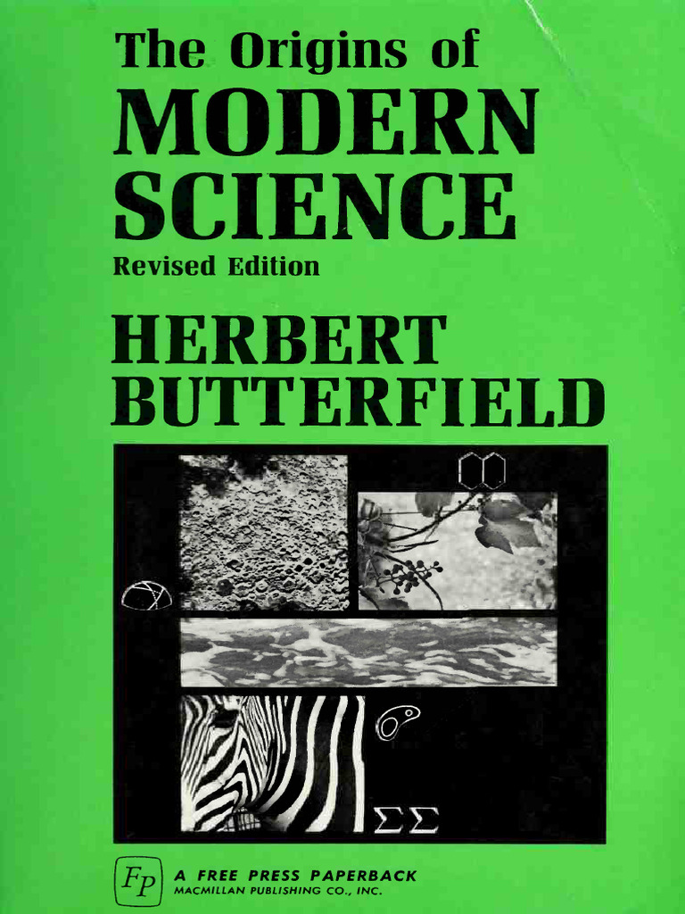 The Origins of Modern Science 1300-1800 (Butterfield, Herbert, 1900 ...