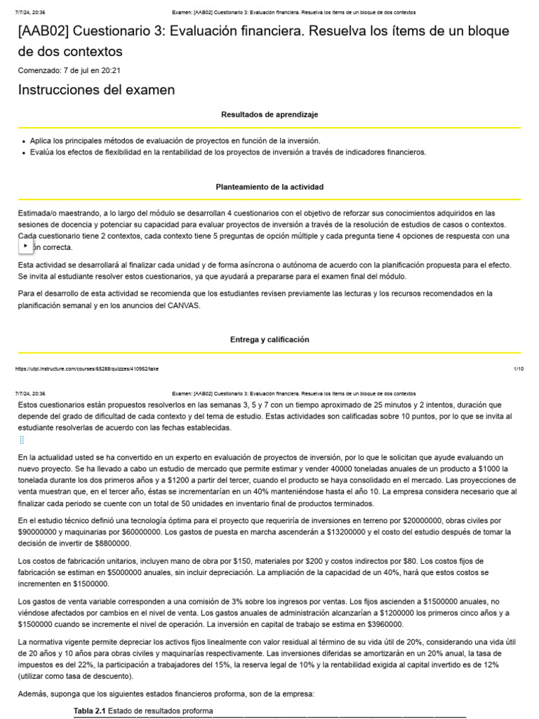Examen - (AAB02) Cuestionario 3 - Evaluación Financiera. Resuelva Los Ítems de Un Bloque de Dos ...