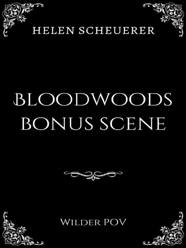 Scheuerer Helen - The Legends of Thezmarr 0 - Bloodwood Wilder POV | PDF