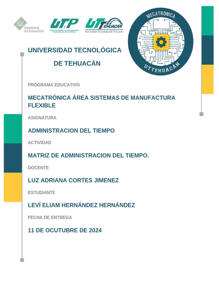 Matriz de Administracion Del Tiempo LEVI ELIAM HERNANDEZ HERNANDEZ ...
