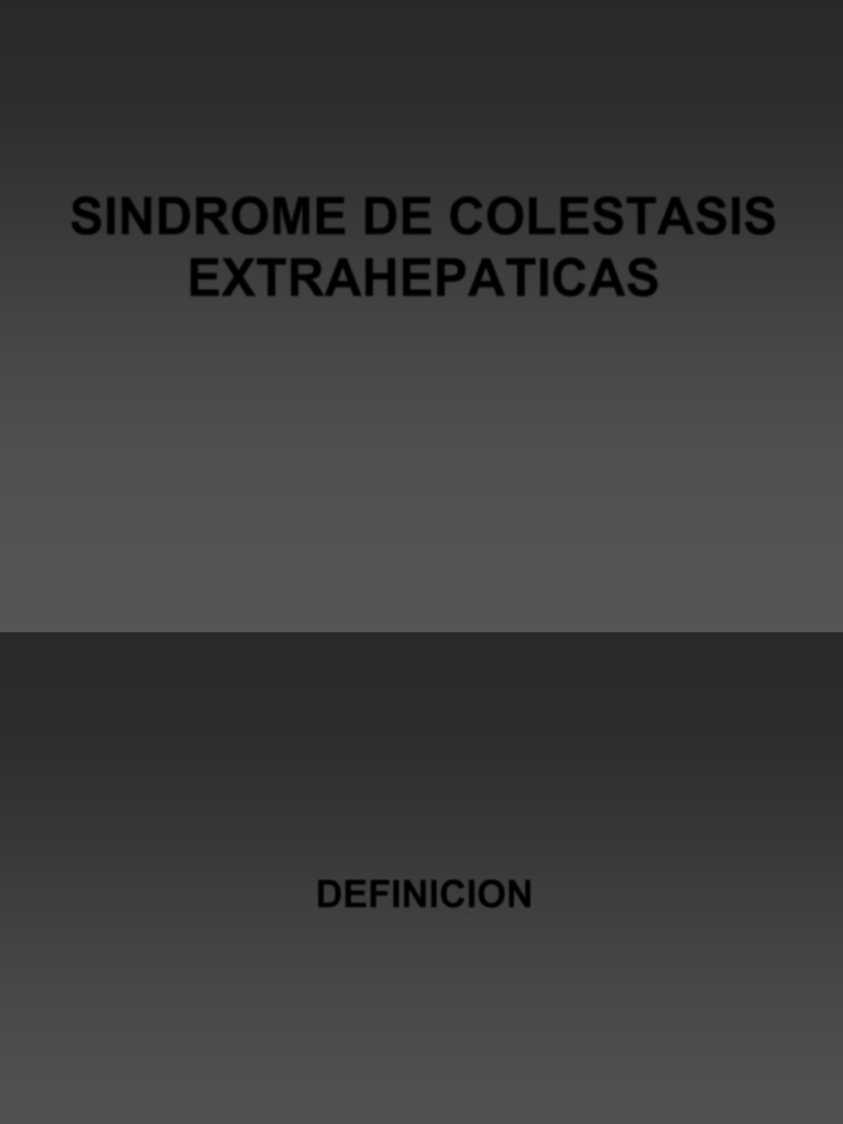 Sind. de Colestasis Extrahepatica Dr. Juan Jose Dominguez | PDF