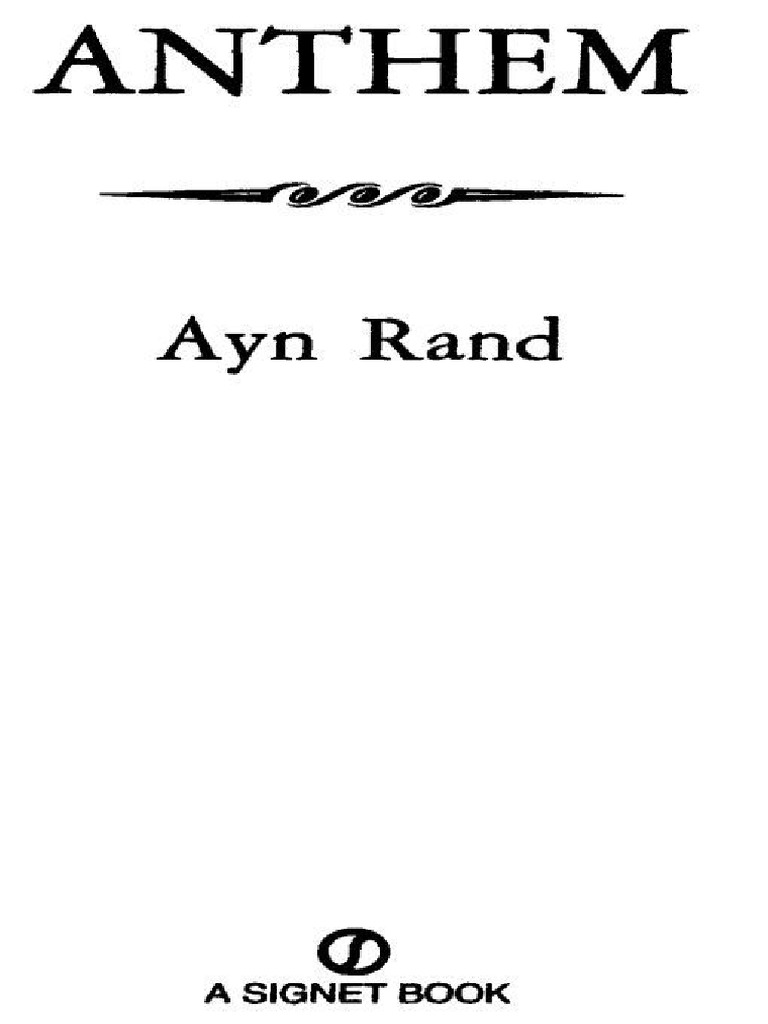 Ayn Rands Anthem | PDF | Self | General Fiction