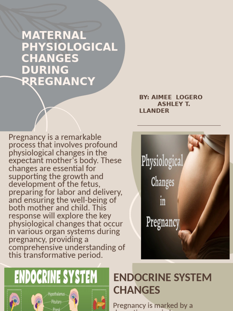 Final PPT MATERNAL PHYSIOLOGICAL CHANGES DURING PREGNANCY | PDF