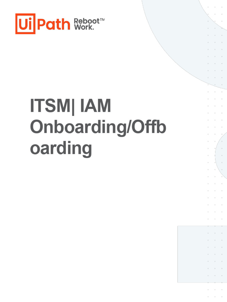 ITSM - IAM Onboarding - Onboarding - Technical Documentation | PDF