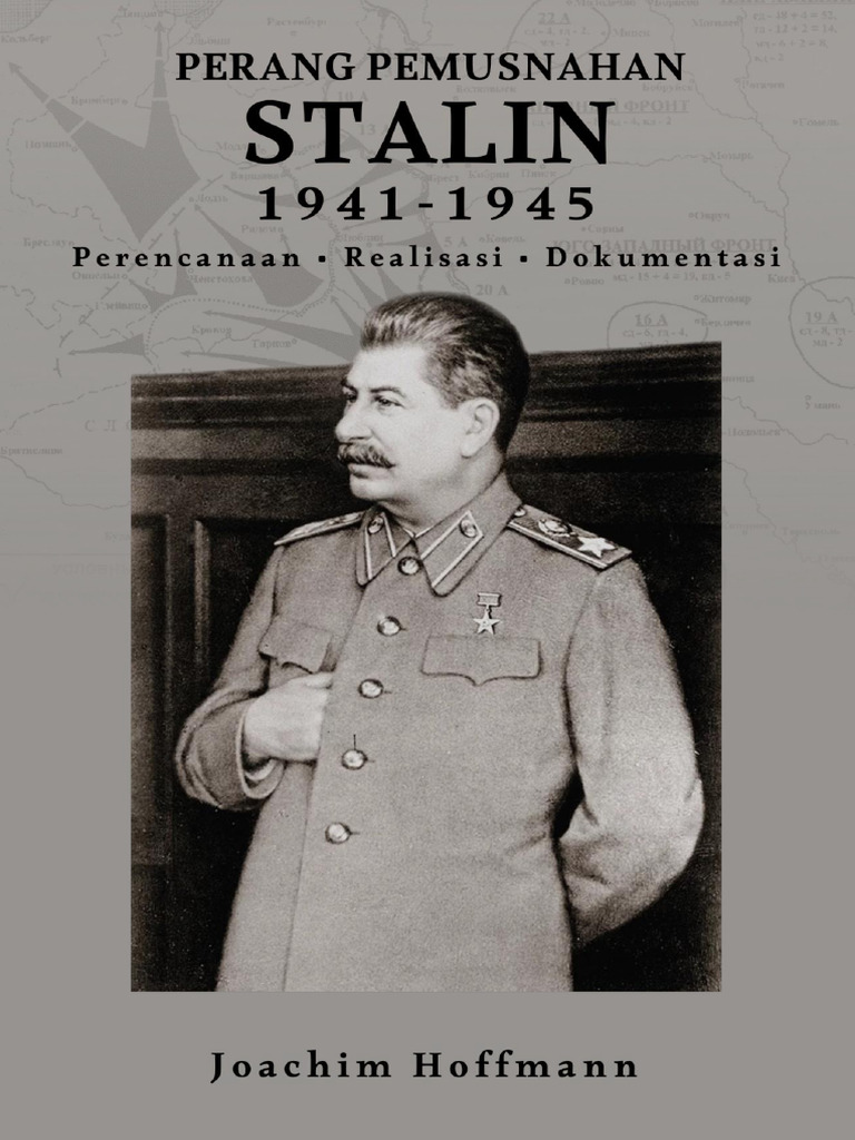 Perang pemusnahan Stalin 1941-1945 | PDF