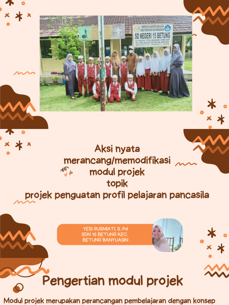 Merancang Memodifikasi Modul Projek YESI GUSMIATI, S.PD | PDF