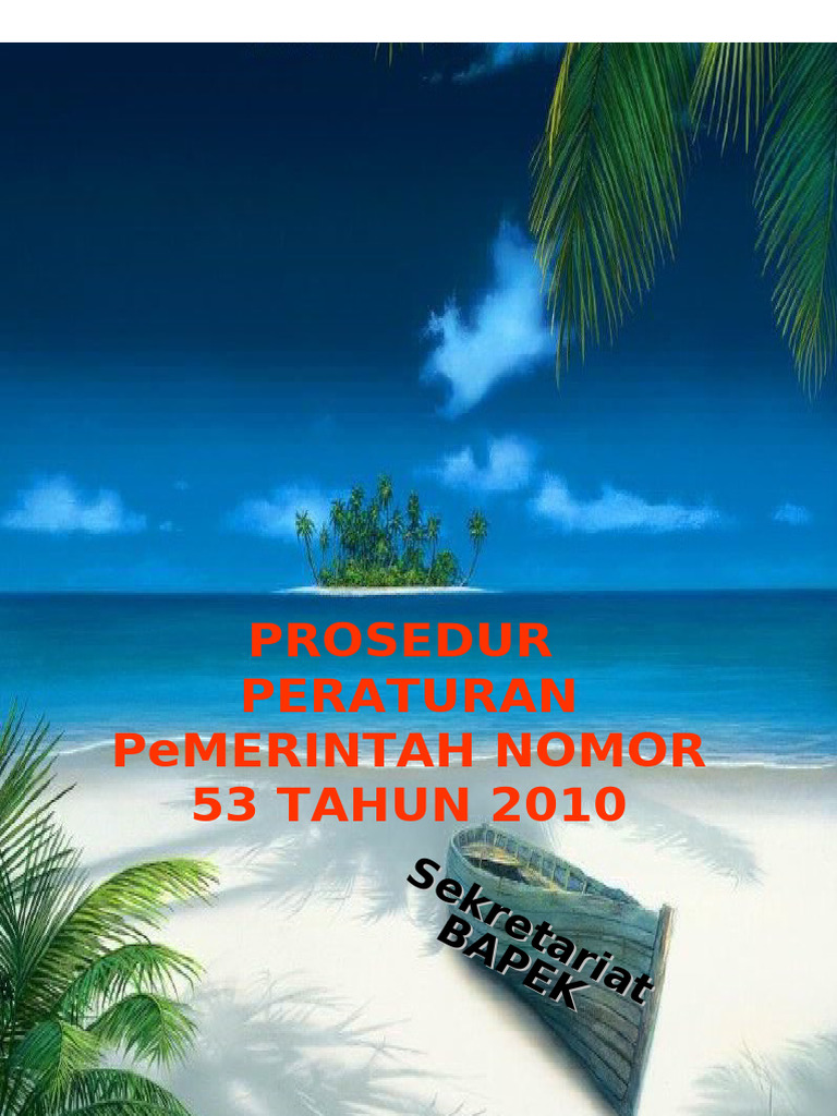 Prosedur Pp 53 Thn 2010 | PDF