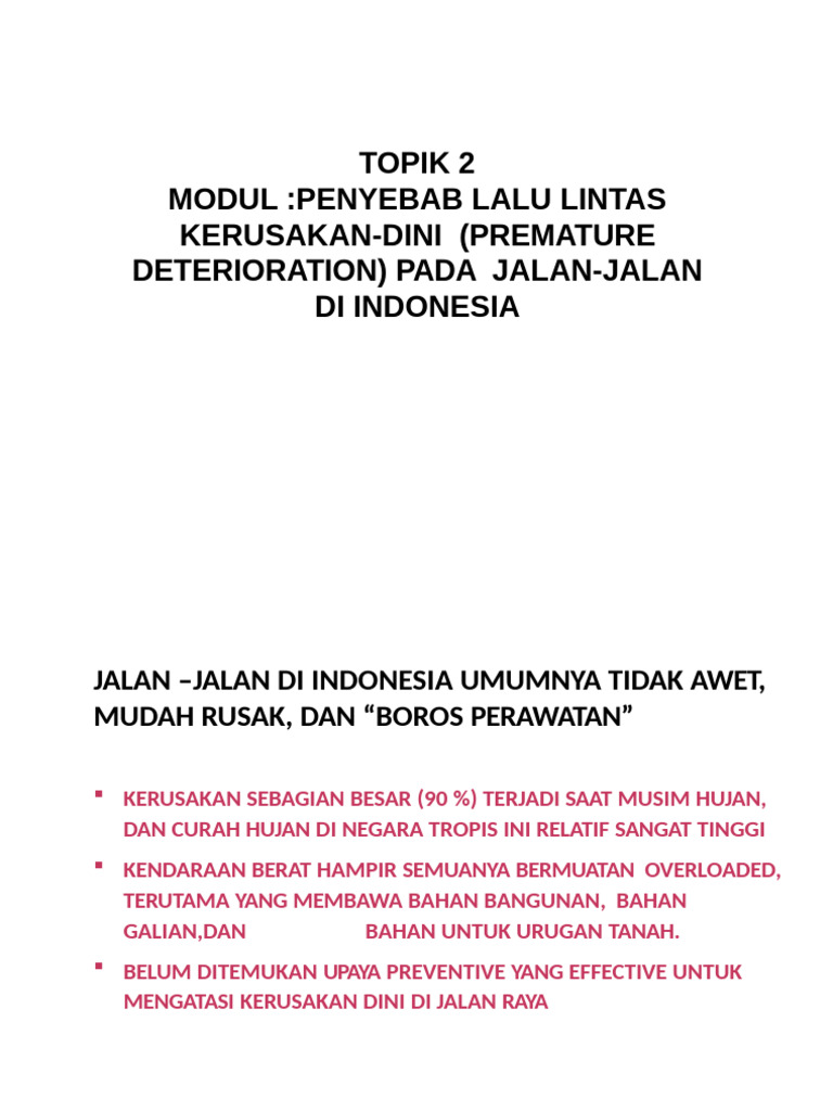 Penyebab Kerusakan Jalan 2 3 (Autosaved) | PDF