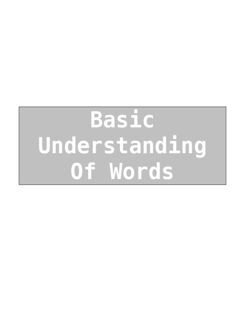 Basics understanding of words | PDF Basics understanding of words | PDF