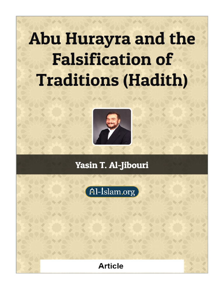 Abu Hurayra and - The - Falsification - of - Traditions - Hadith | PDF ...
