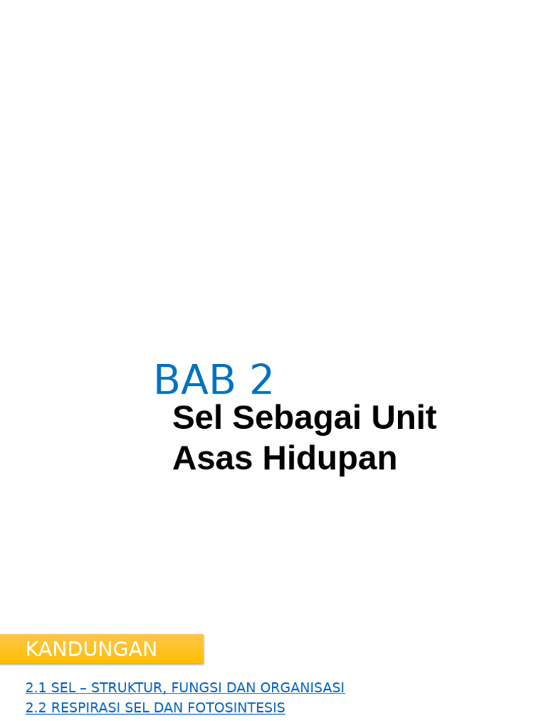 T1 Bab 2 Sel Sebagai Unit Asas Hidupan | PDF