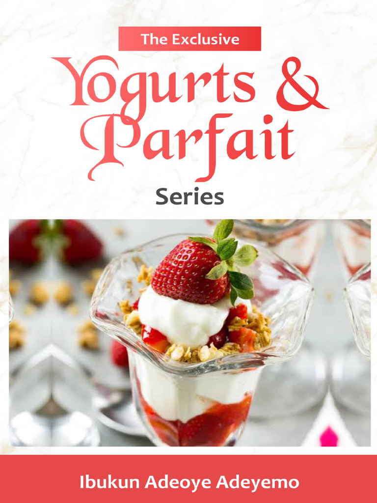 Exclusive Yogurt and Parfaits Series | PDF
