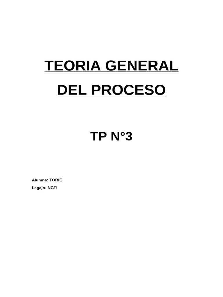 NG? TP 3. Teoria General Del Proceso | PDF