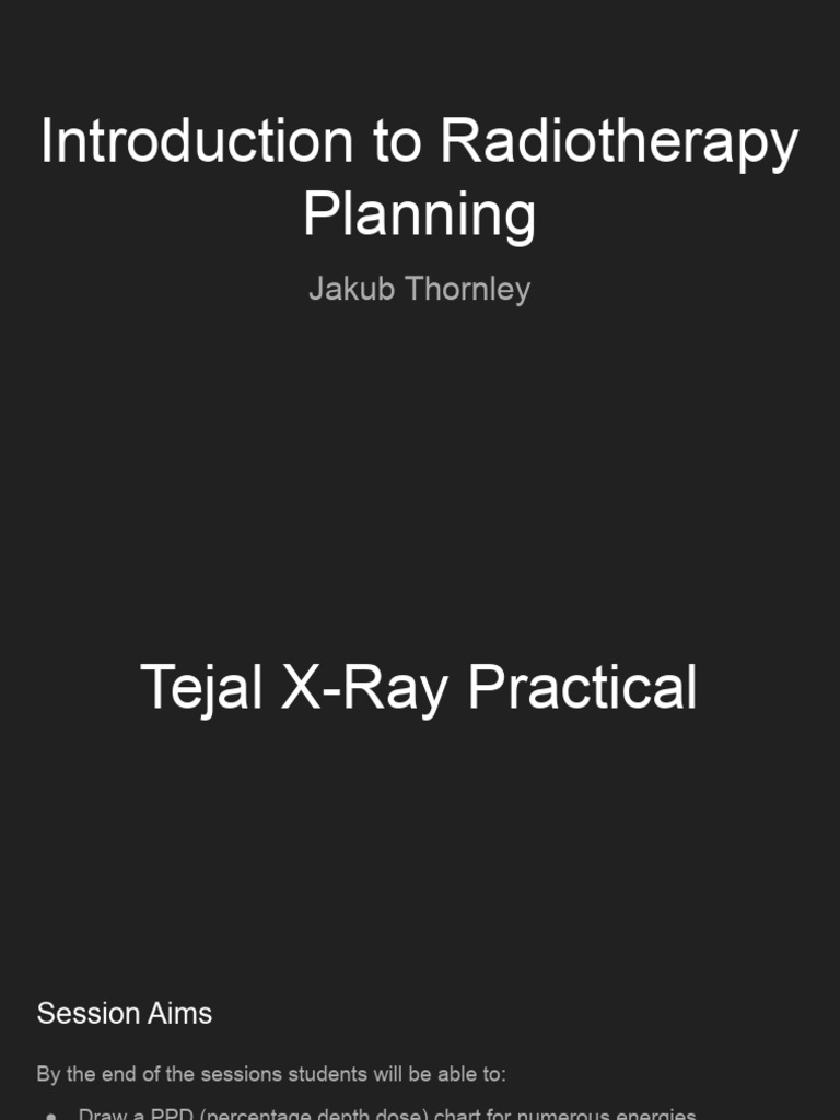 Introduction To Radiotherapy Planning | PDF