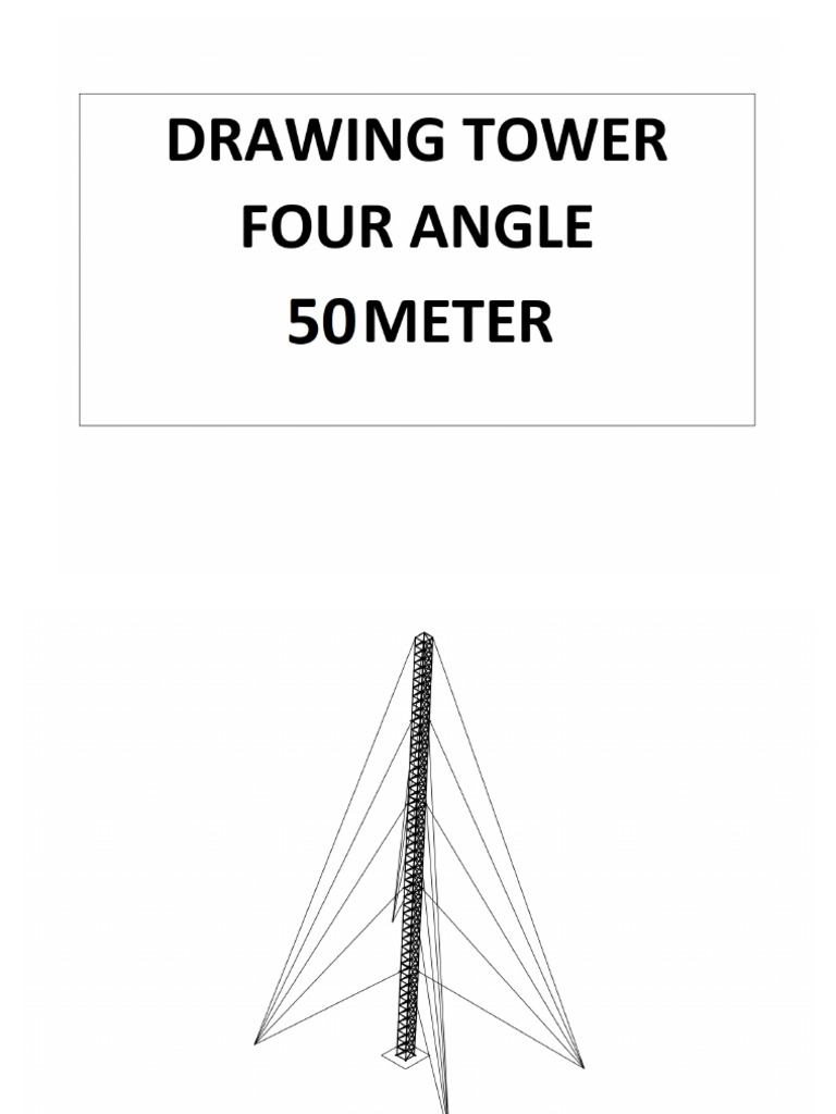 Drawing Tower Fourangle 50 Meter | PDF