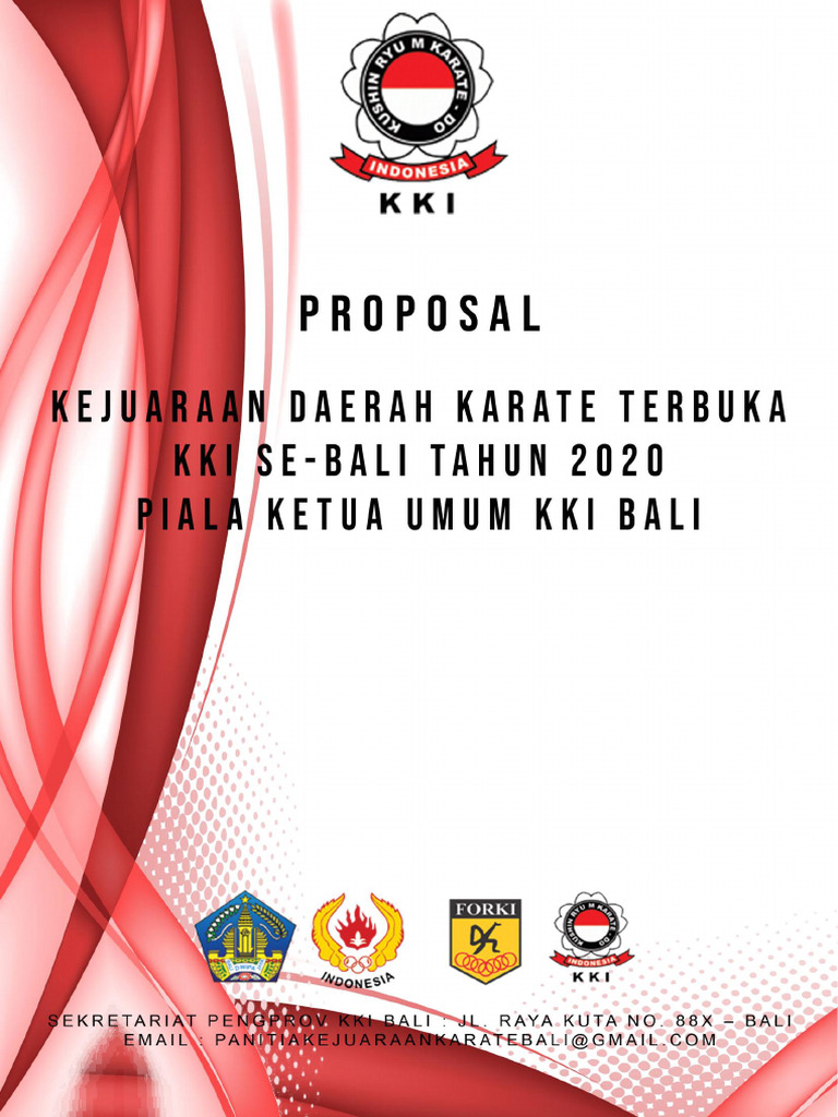 Proposal Kejuaraan Daerah Karate Terbuka KKI Se-Bali Tahun 2020 PIALA KETUA UMUM KKI BALI PDF | PDF