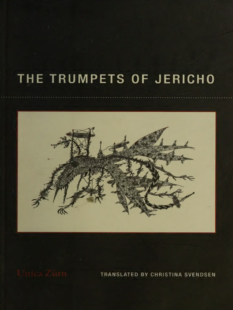 Unica Zürn - The Trumpets of Jericho | PDF | Art