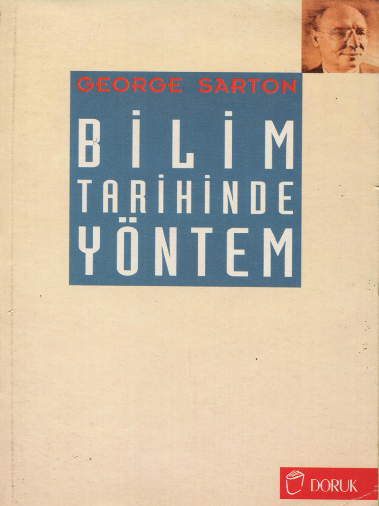 George Sarton Bilim Tarihinde Yöntem Doruk Yayınları | PDF