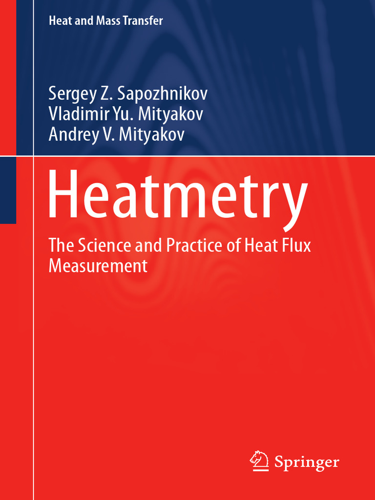 Heatmetry The Science and Practice of Heat Flux Measurement | PDF ...