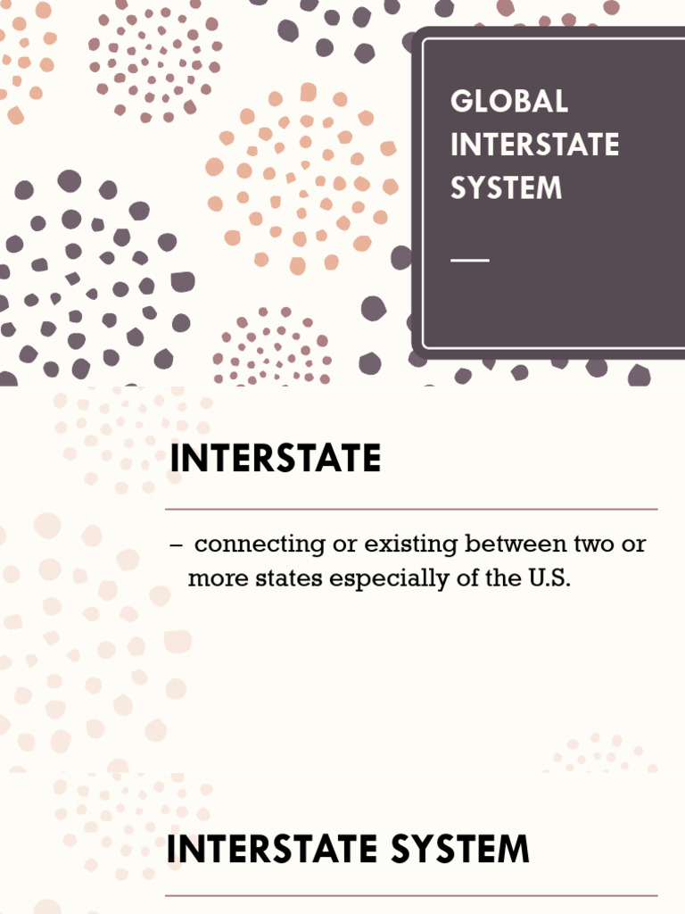 Overview of Global Interstate System | PDF | Food And Agriculture ...