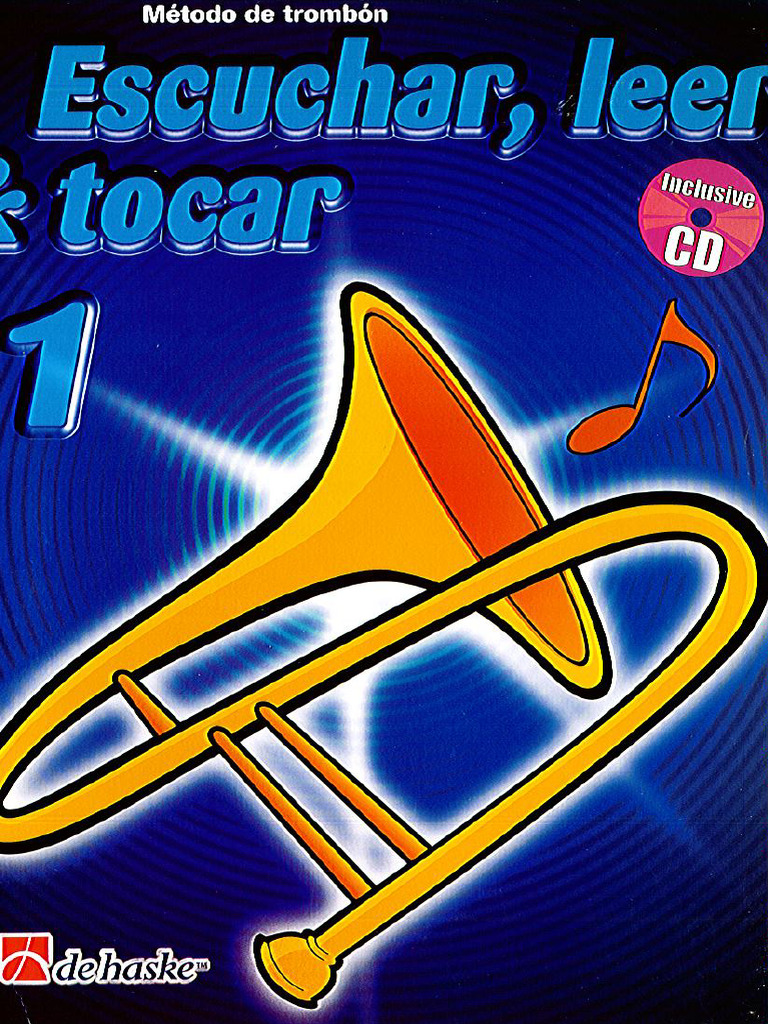 Escuchar Leer y Tocar Metodo de Trombon 1 Jilt Jansma | PDF