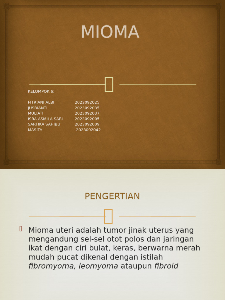 Mioma PPT Kelomok 6 | PDF | Kesehatan Holistik | Sains & Matematika