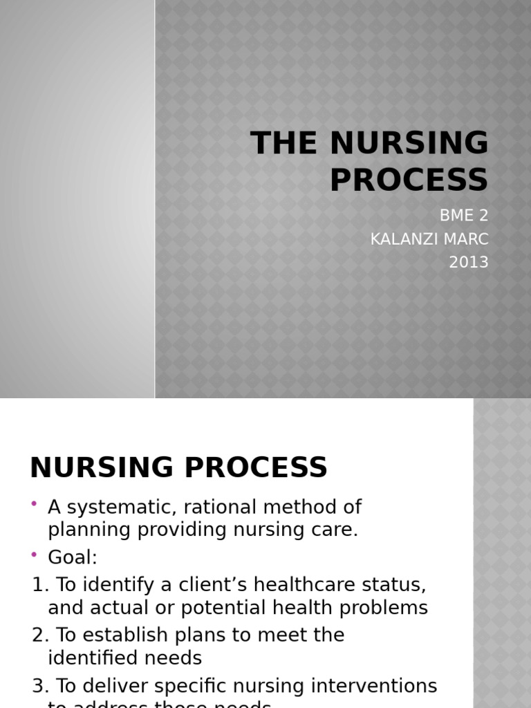 The Nursing Process | PDF | Medical Diagnosis | Nursing