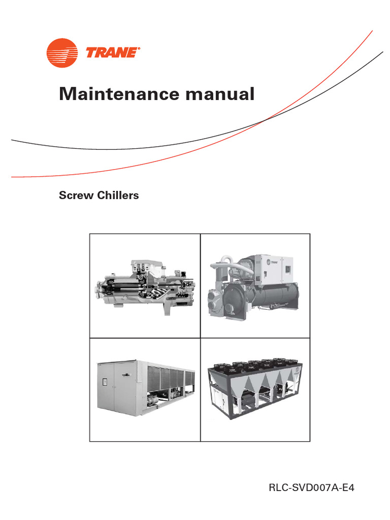 Maintenance Manual - Trane Screw Chillers | PDF | Chlorofluorocarbon
