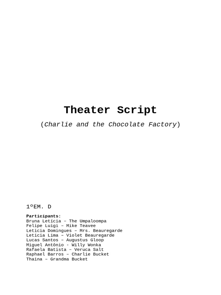 Theater Script (Charlie And the Chocolate factory) | PDF