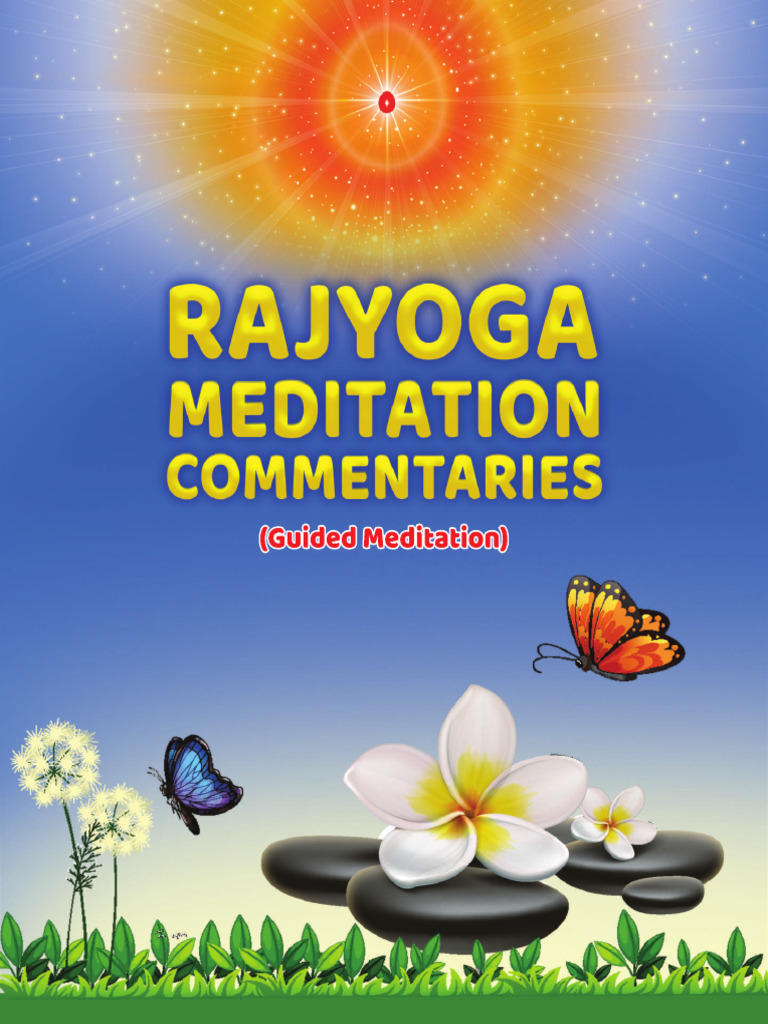 Rajyoga Meditation Commentaries - English Book - BK Rahul | PDF