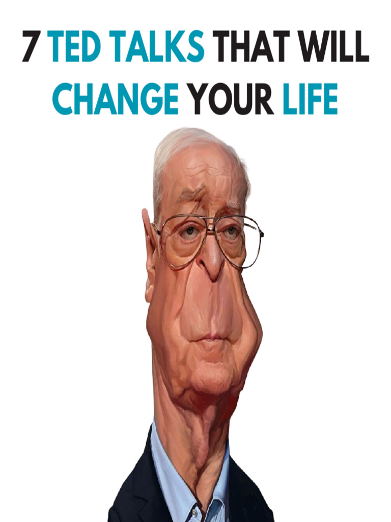 7 Life Changing TED Talks - 1 | PDF | Happiness
