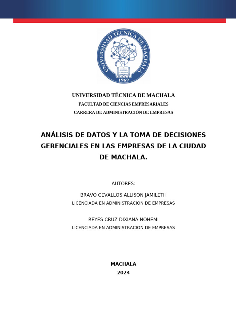 Analisis de Datos y La Toma de Decisiones Gerenciales de Las Empresas de La Ciudad de Machala ...