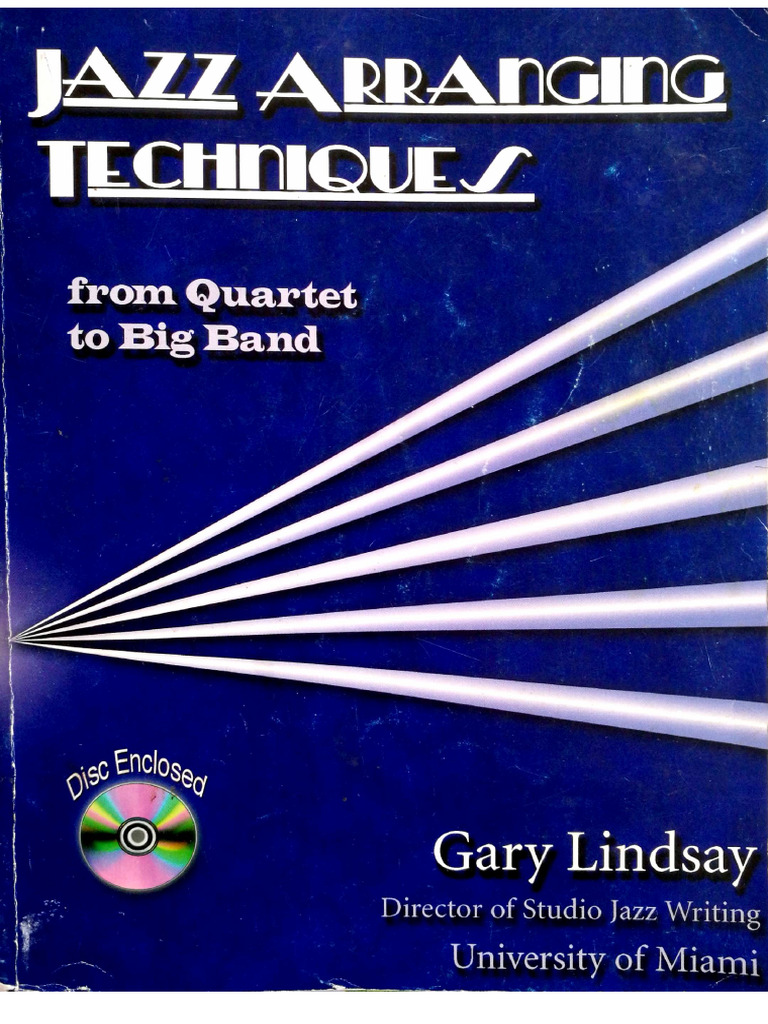 Jazz Arranging Techniques, Gary Lindsay Copy 2 | PDF | Jazz | Music Theory