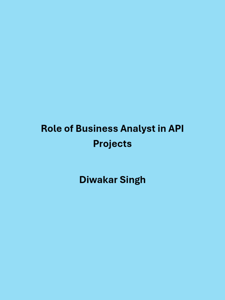 Role of Business Analyst in API | PDF | Software Testing | Systems ...