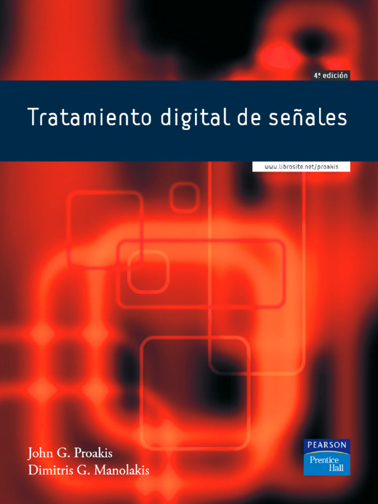 Tratamiento de Señales Digitales - John G Proakis - 4ta Edición | PDF