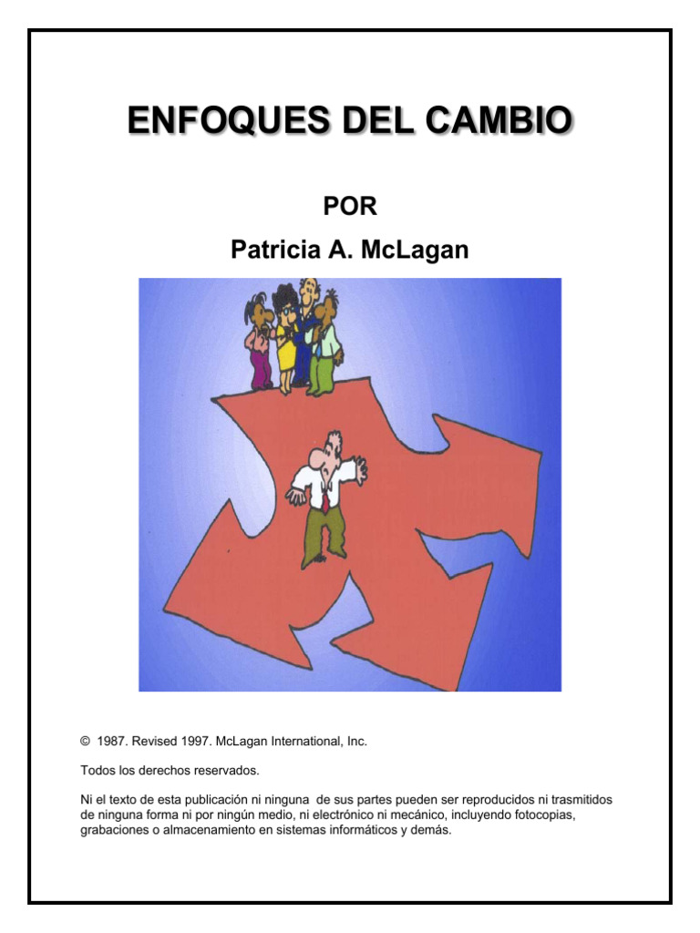 ENFOQUES DEL CAMBIO - Patricia A. McLagan | PDF | Persuasión ...