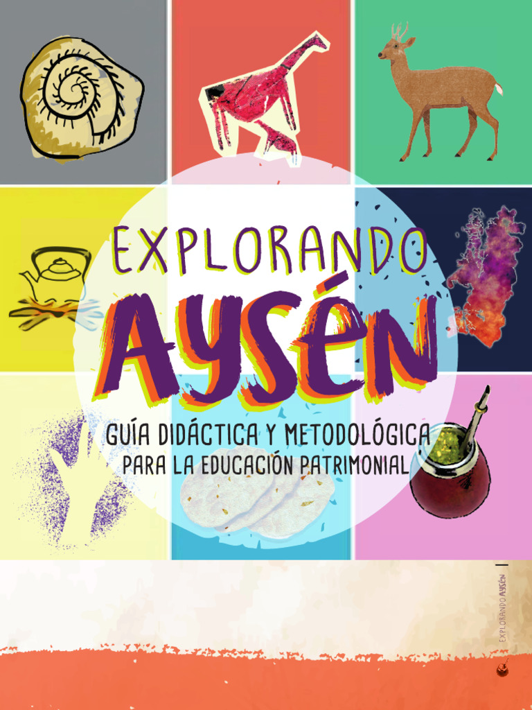 EXPLORANDO_AYSEN_2022 (1) | PDF | Patrimonio cultural | Aprendizaje