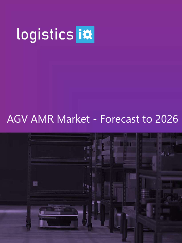 Sample - AGV AMR Market - Forecast To 2026 | PDF | Automation | Robotics