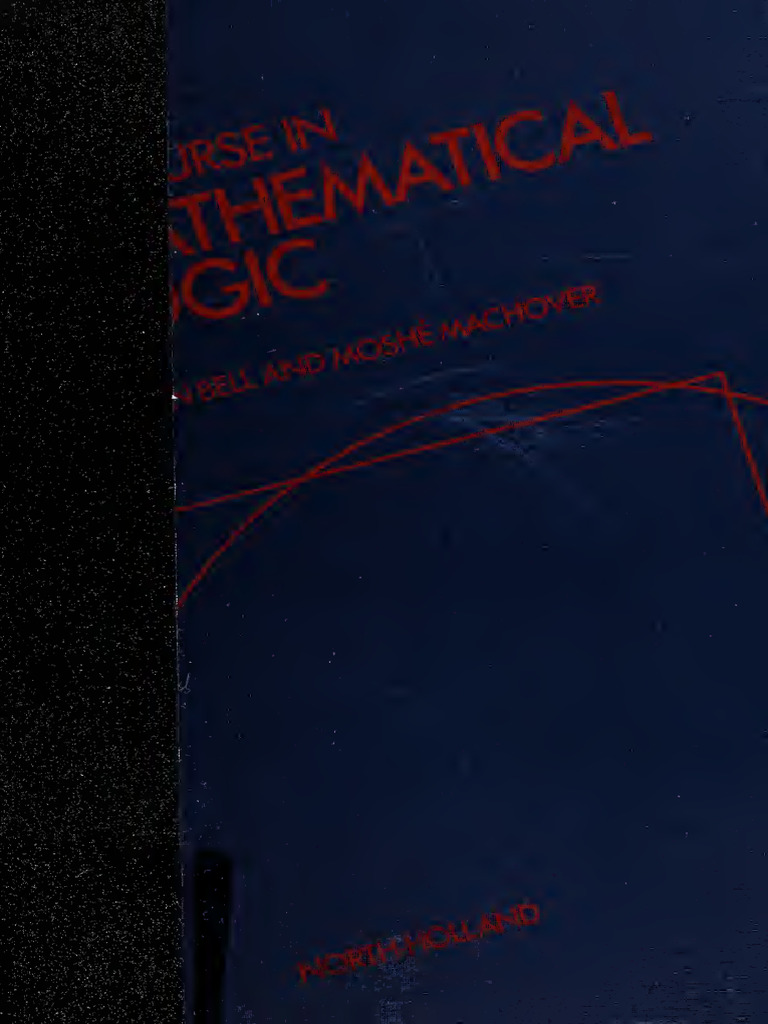 A Course in Mathematical Logic - Bell, J - L - (John Lane) Machover ...