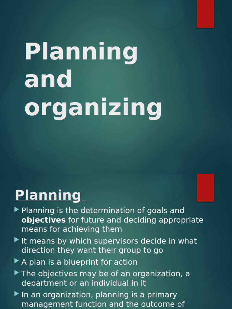Effective Planning and Organizing Strategies | PDF | Goal | Planning