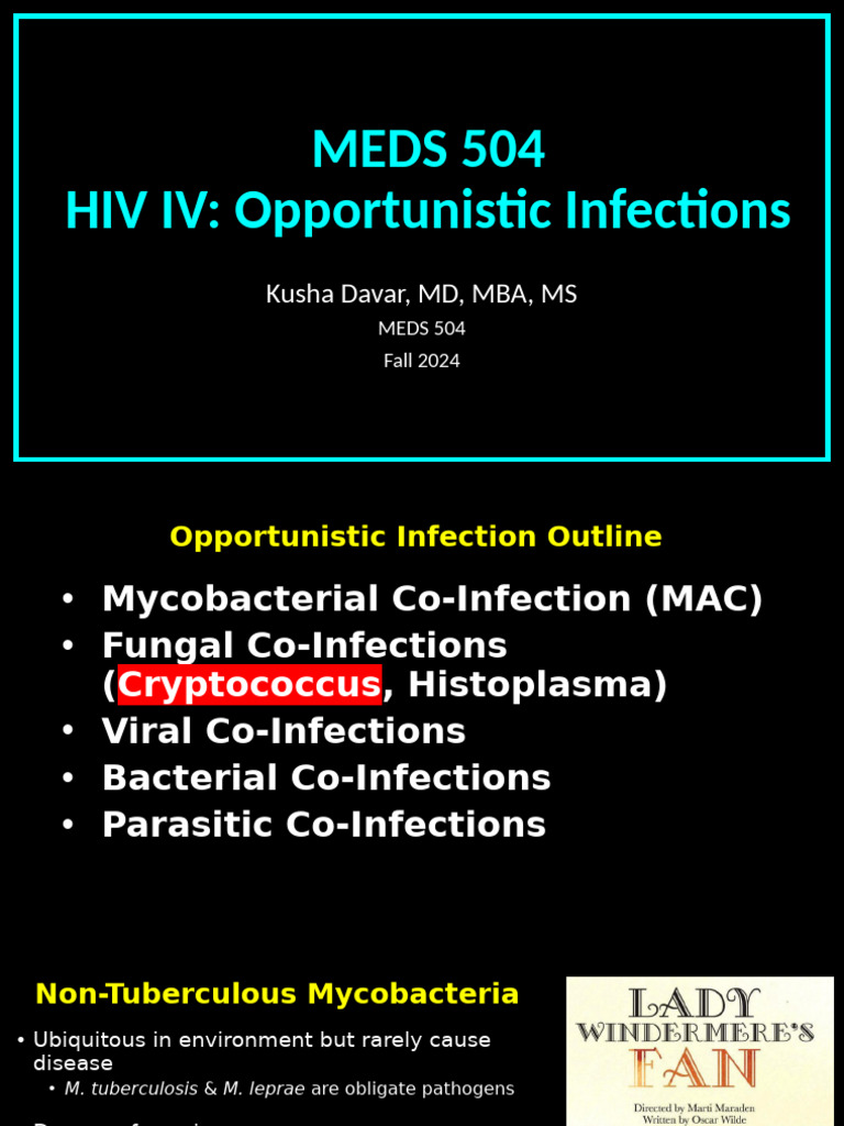 HIV IV - Opportunistic Infections | PDF | Mycobacterium | Clinical Medicine