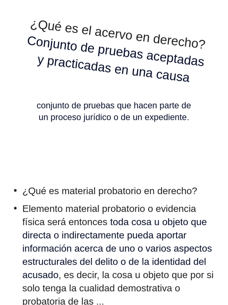 Acervo y Material Probatorio en Derecho | PDF | Filosofía | Derecho